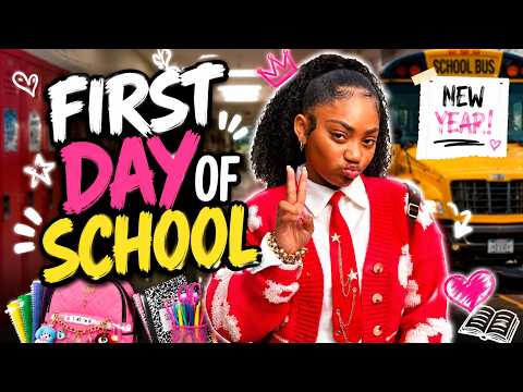 FIRST DAY OF SCHOOL!