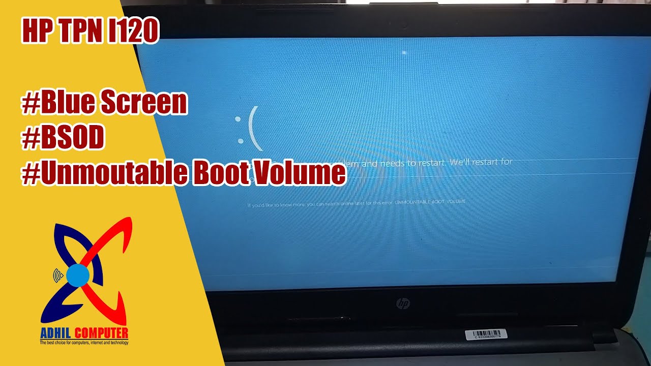 Mengatasi laptop BSOD Unmountable Boot Volume (HP TPN-I120) - YouTube