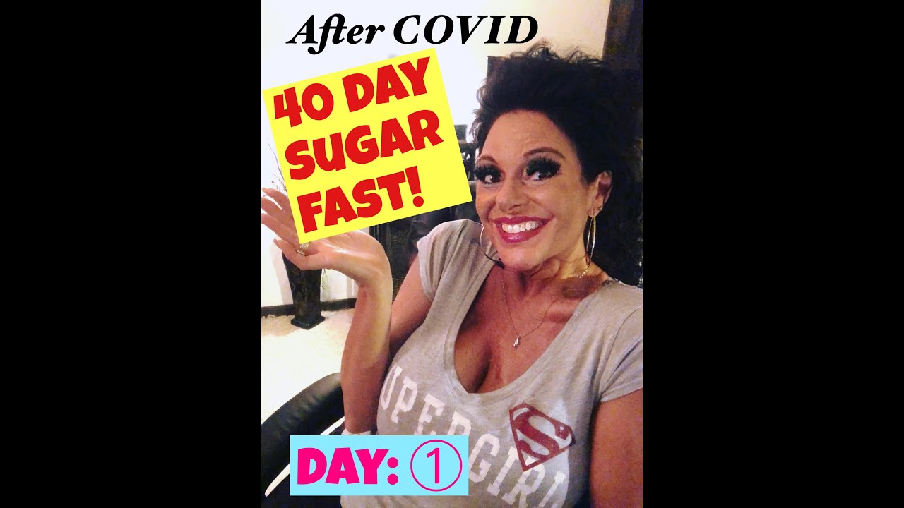 40 Day Sugar Fast! ~ DAY 1 - YouTube