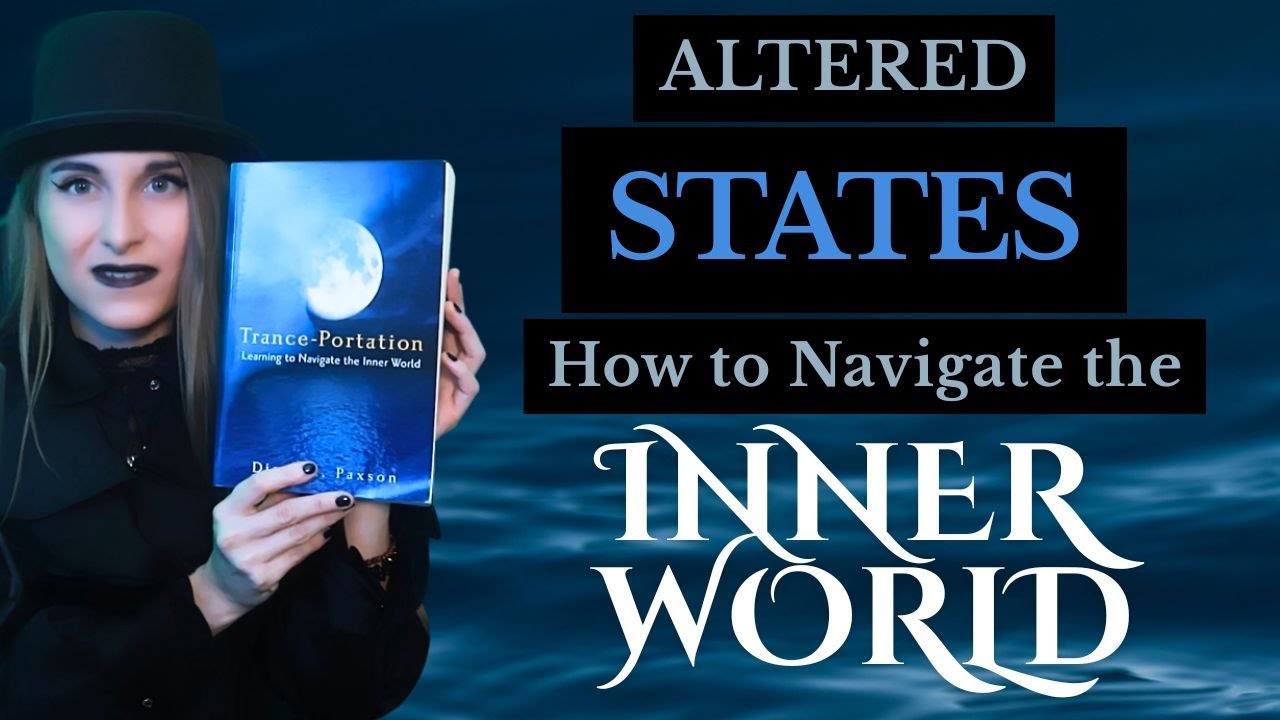 Experiencing altered states of Consciousness - Trance-Portation by D ...
