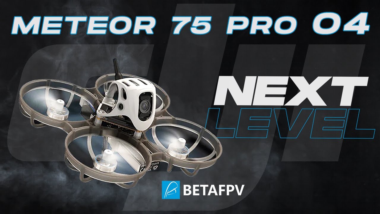 BetaFPV Meteor 75 pro DJI O4 un tiniwhoop qui filme en 4k ? Review du ...