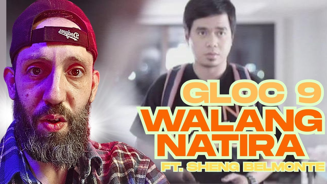 First Time Hearing Gloc-9 – Walang Natira ft. Sheng Belmonte | Pinoy ...