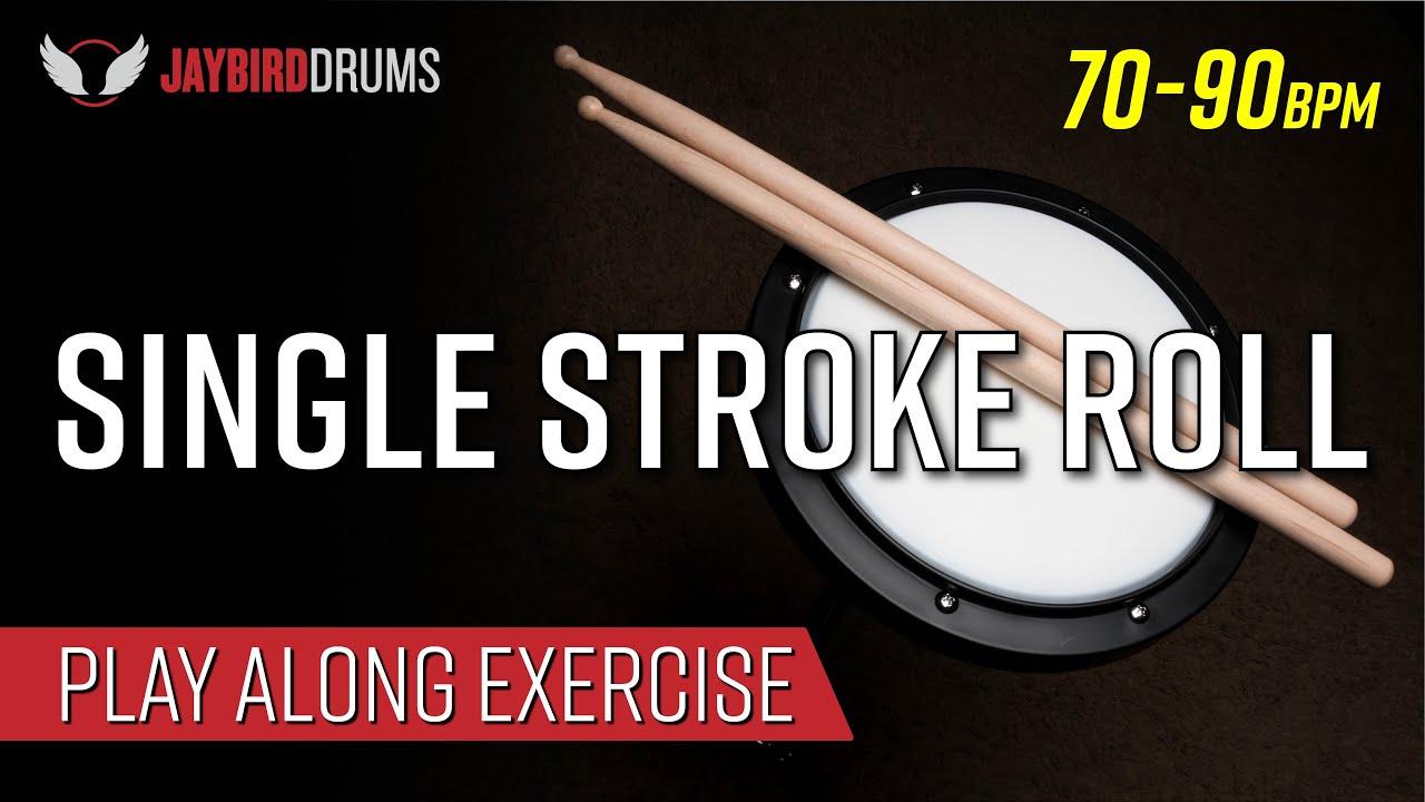 Drum Play-Along Exercise - Single Stroke Roll | 70 - 90bpm - YouTube