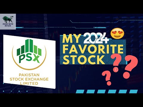 My Favorite Stock in PSX for 2024 to 2050 😍 | best stock and sector in ...