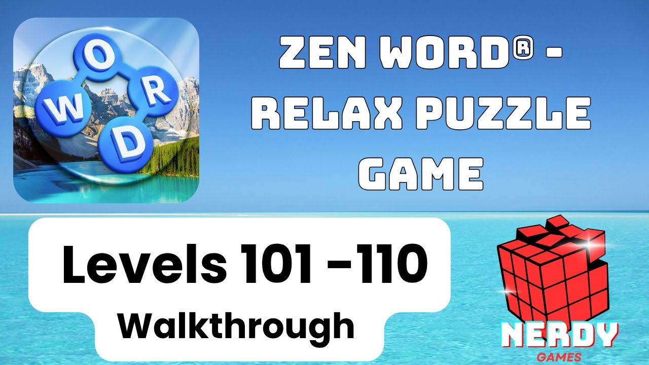 Zen Word Levels 101-110 - YouTube