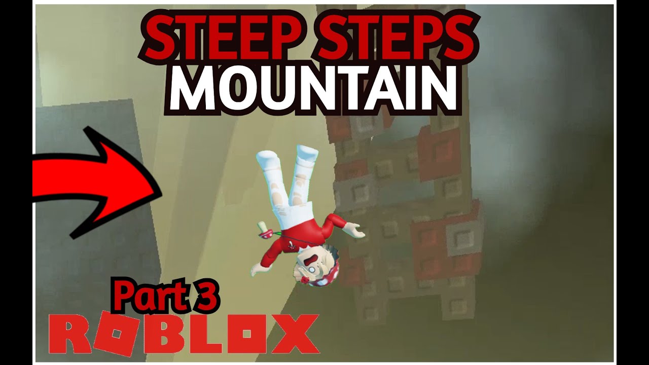 Steep steps mountain 2 part 5 | Roblox - YouTube