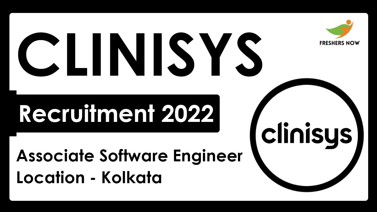 CLINISYS Off Campus Recruitment 2022-2023 | Software Engineer | Required Skills, How to Apply ...