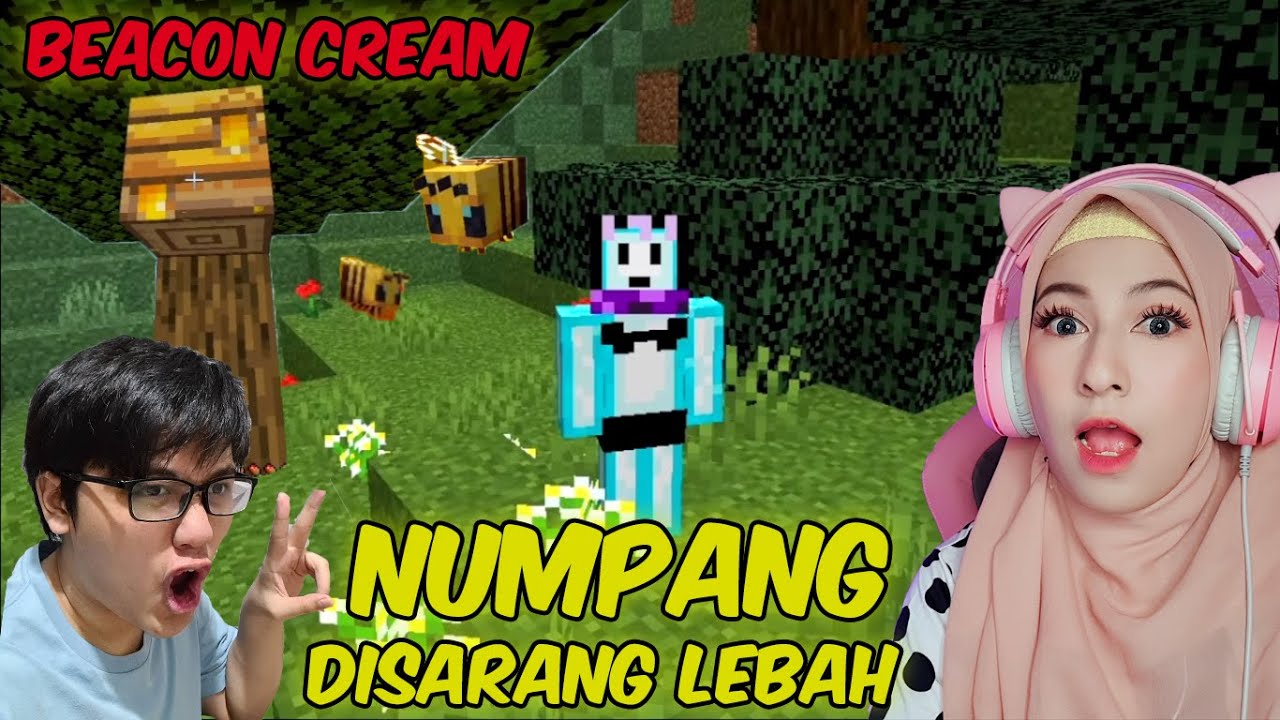 REACTION BEACON CREAM MINECRAFT !! MENGINAP DI SARANG LEBAH, EMANG BISA ...