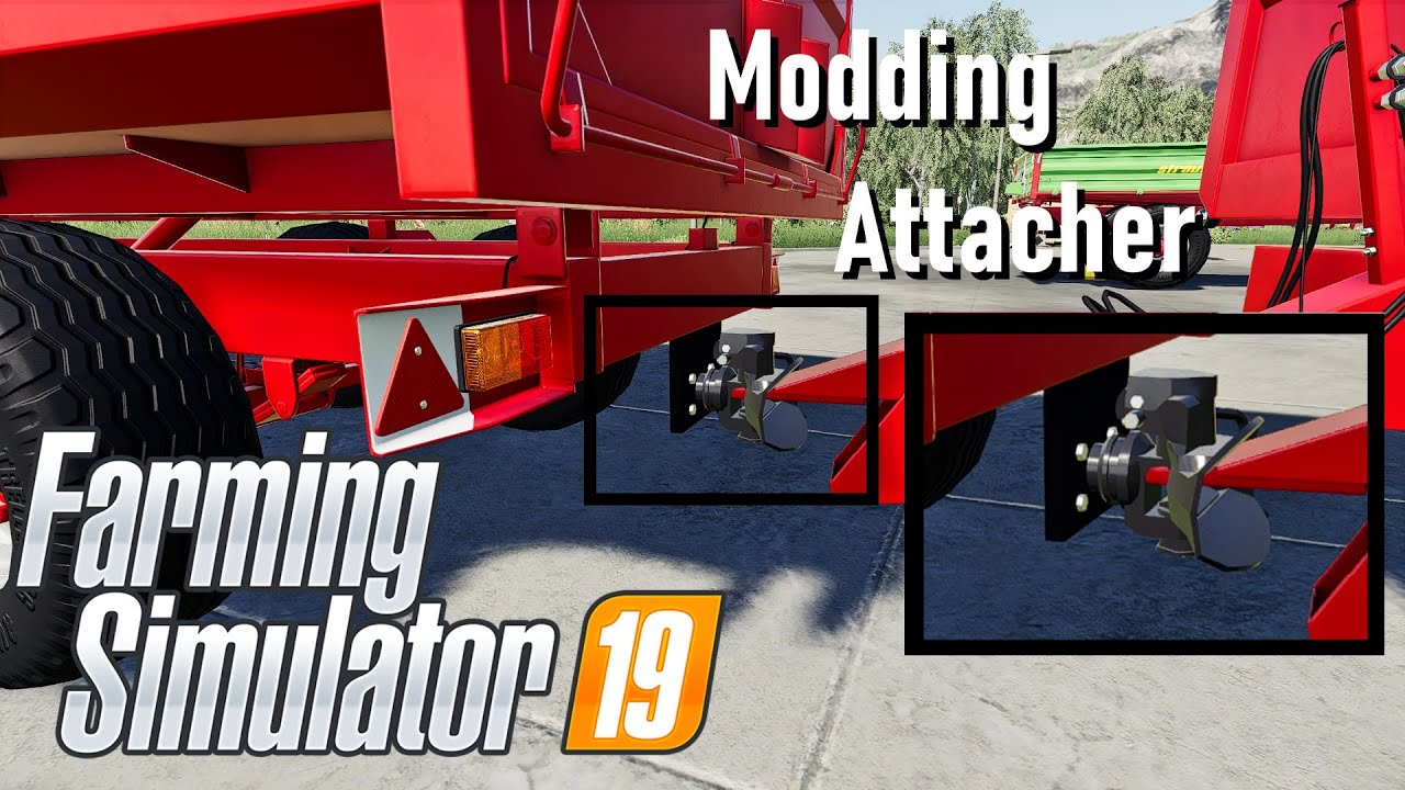 Farming Simulator 2019 Modding Attacher - YouTube