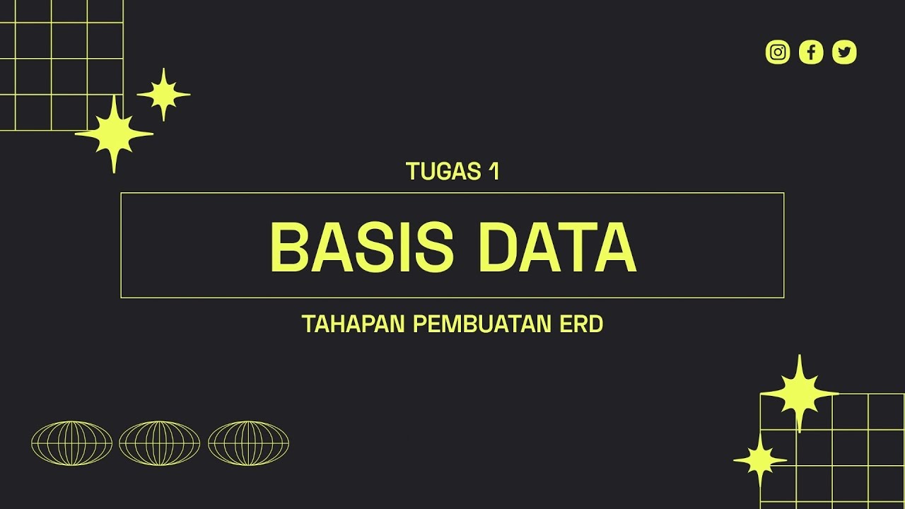 TUGAS 1 BASIS DATA " TAHAPAN PEMBUATAN ERD " - YouTube