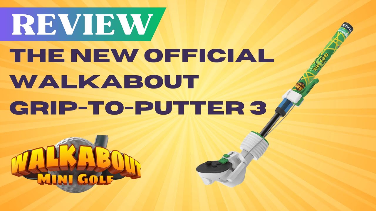 Walkabout Grip-to-Putter 3 Review - YouTube