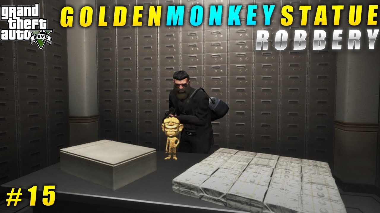 GTA 5 : #15 GOLD MONKEY STATUE ROBBERY | NEW SPECIAL SERIES OF GTA5 ...