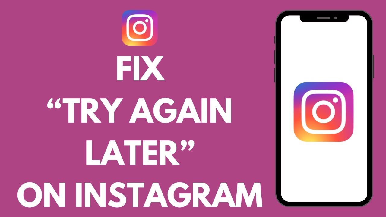 How to Fix Try Again Later on Instagram 2024 | Solve Try Again Later on ...