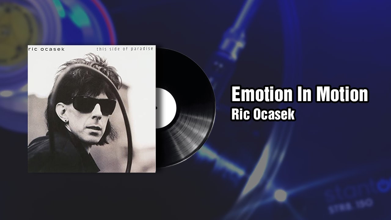 Emotion In Motion - Ric Ocasek (1986) - YouTube