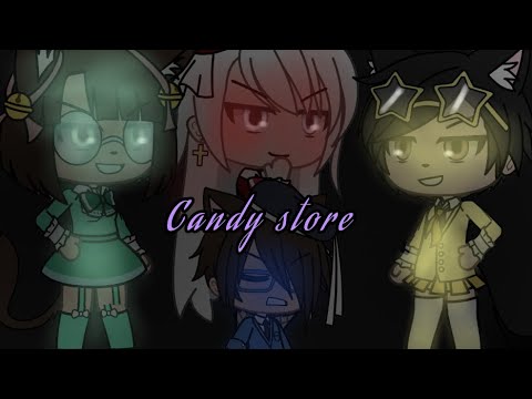 //Candy store//GLMV - YouTube