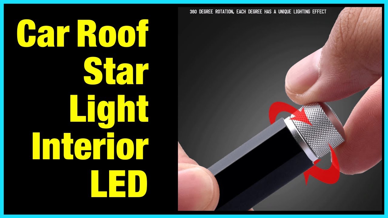 Car Roof Star Light Interior Led Starry Laser Atmosphere Ambient ...