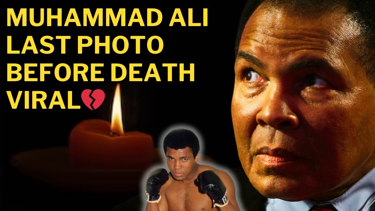 💔Heartbreaking! Mohammad Ali „The Greatest“ Last Photo Before Death ...