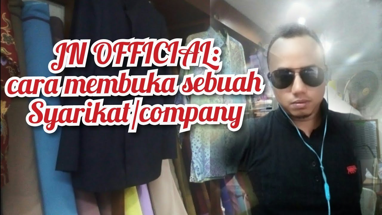 cara membina sebuah syarikat/COMPANY-JN OFFICIAL - YouTube