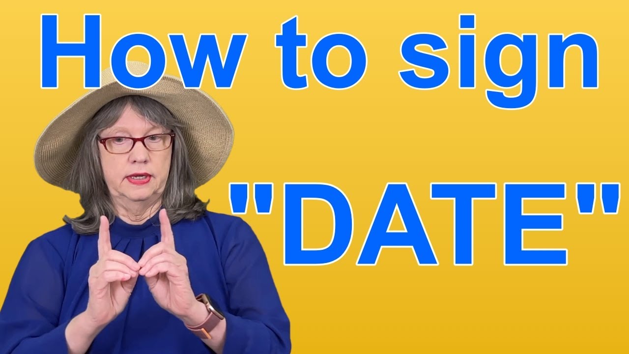 How To Sign DATE — ASL Word Of The Day — Word 78 - YouTube
