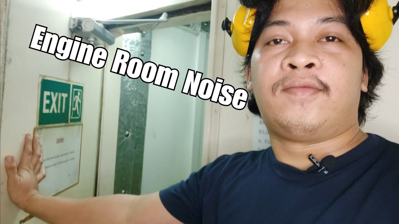 How noisy is the Ship's Engine Room? - YouTube