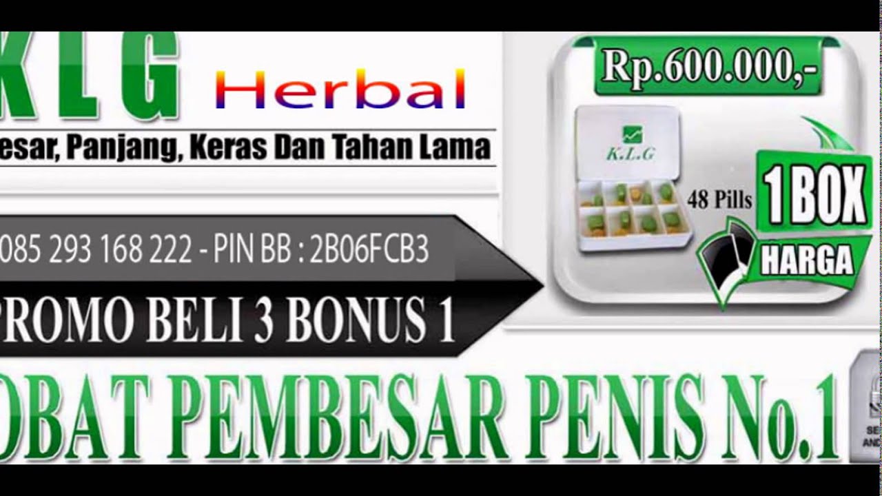 KLG ASLI - KLG HERBAL - KLG ASLI HERBAL = OBAT PEMBESAR PENIS 085 293 ...