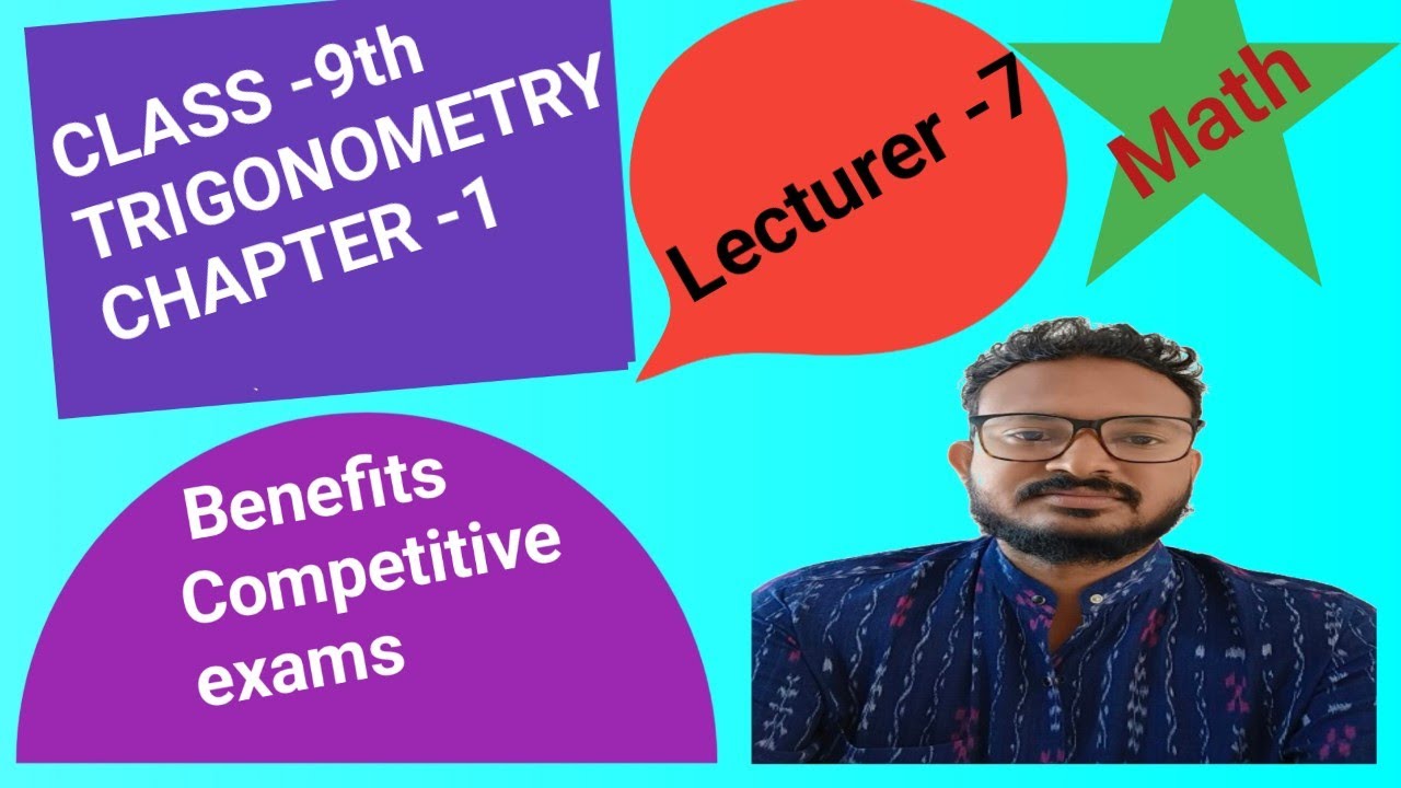 B.S.E Orissa Class 9th Trigonometry Lecturer -7 - YouTube
