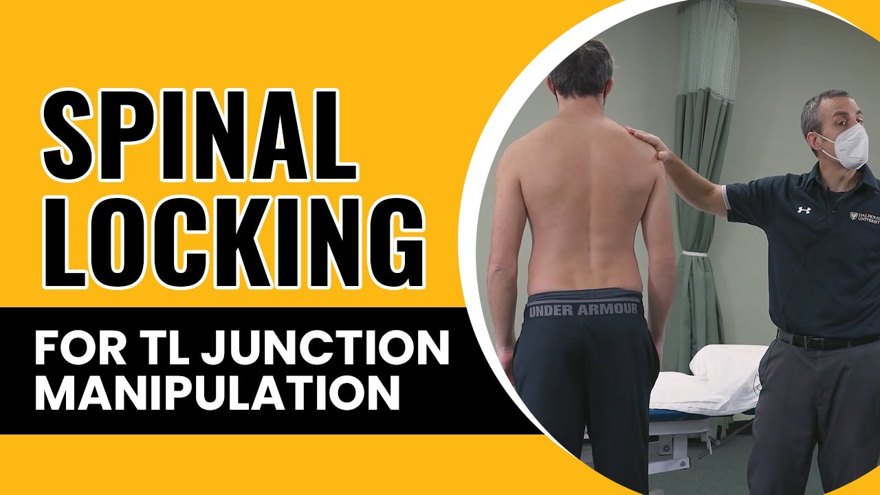 Spinal Locking for TL Junction Manipulation - YouTube