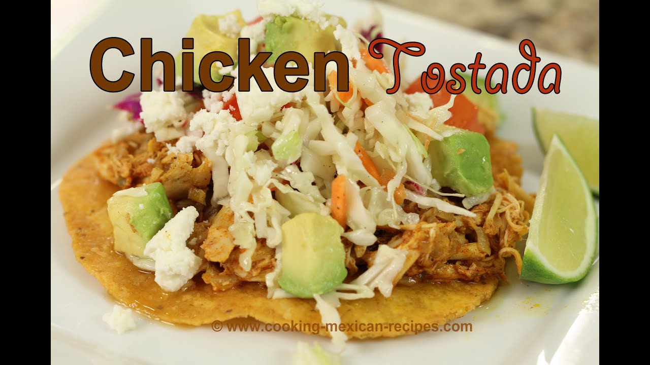 "Unlock the Secret to Delicious Chicken Tostadas!" - YouTube