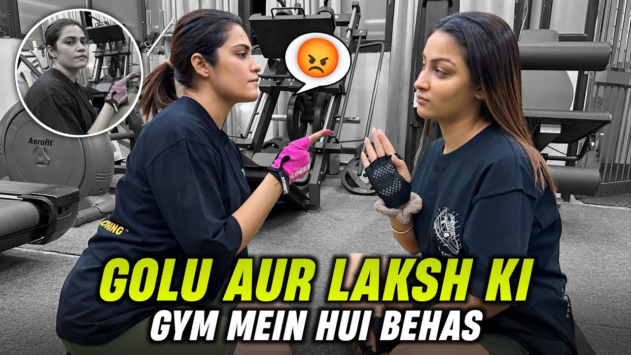 GOLU AUR LAKSH KI GYM MEIN HUI BEHAS | Malik Fitness - YouTube