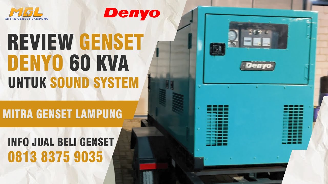 REVIEW GENSET DENYO 60 KVA UNTUK SOUND SYSTEM - YouTube