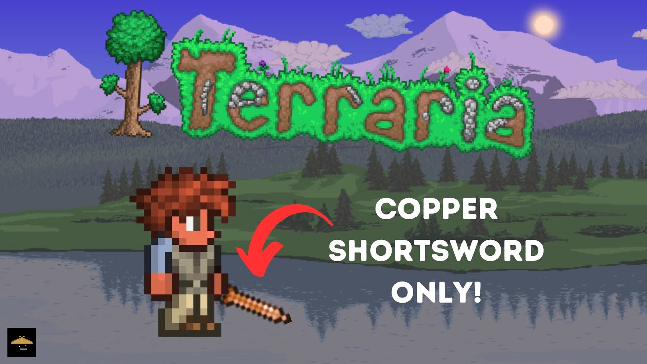 Terraria but I can only use COPPER SHORTSWORD - YouTube