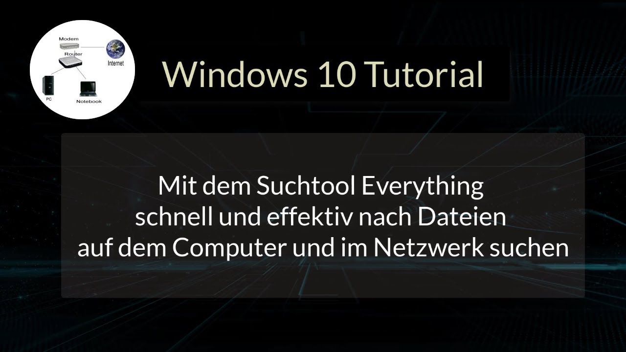 Mit dem Such-Tool Everything schnell und effektiv nach Dateien suchen ...