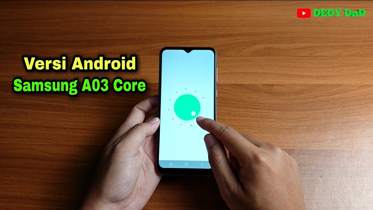 Cara Melihat Versi Android Hp Samsung A03 Core - YouTube