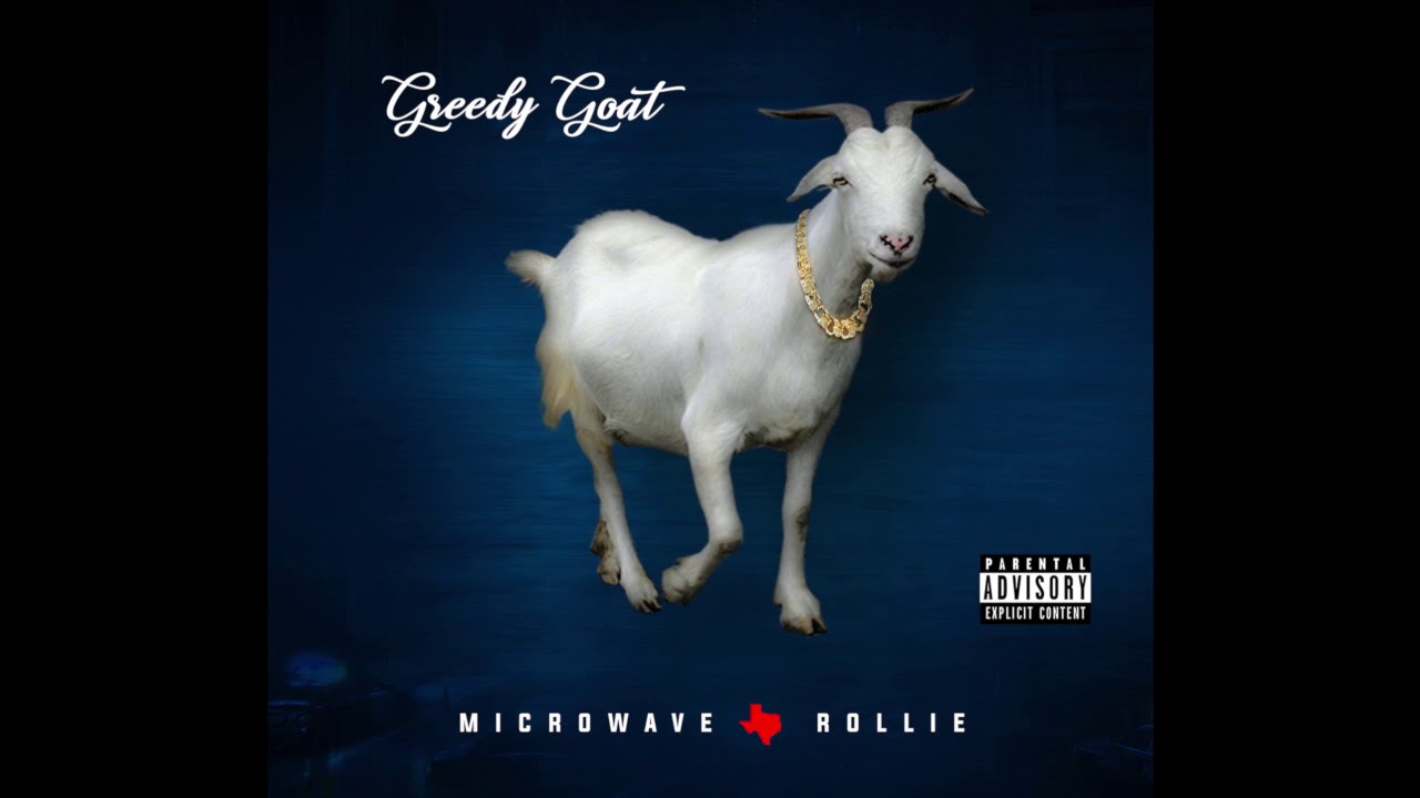 GREEDY GOAT - MICROWAVE ROLLIE (GREEDY GOD vol. 1) - YouTube