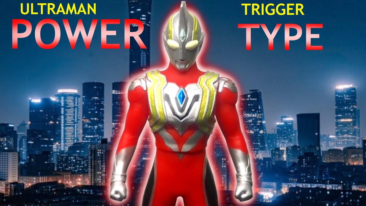Ultraman Trigger Power Type - YouTube