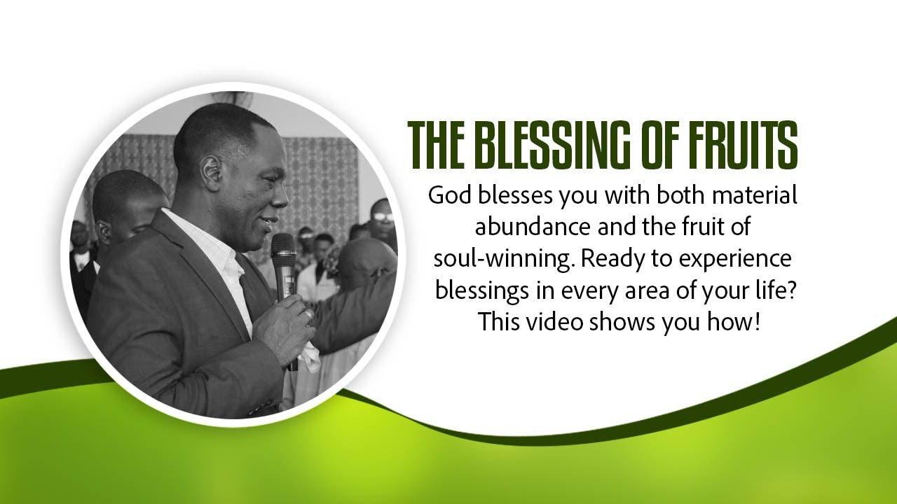 THE BLESSING OF FRUITS - YouTube