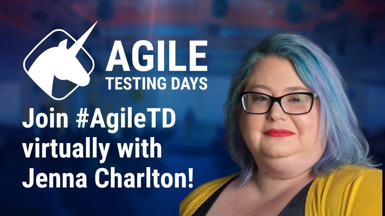 Join #AgileTD virtually with Jenna Charlton! - YouTube