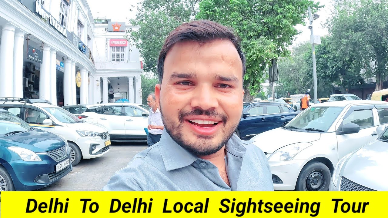 Delhi To Delhi Local Sightseeing Tour || (@Vickykvlog4410) VCS Cabs ...