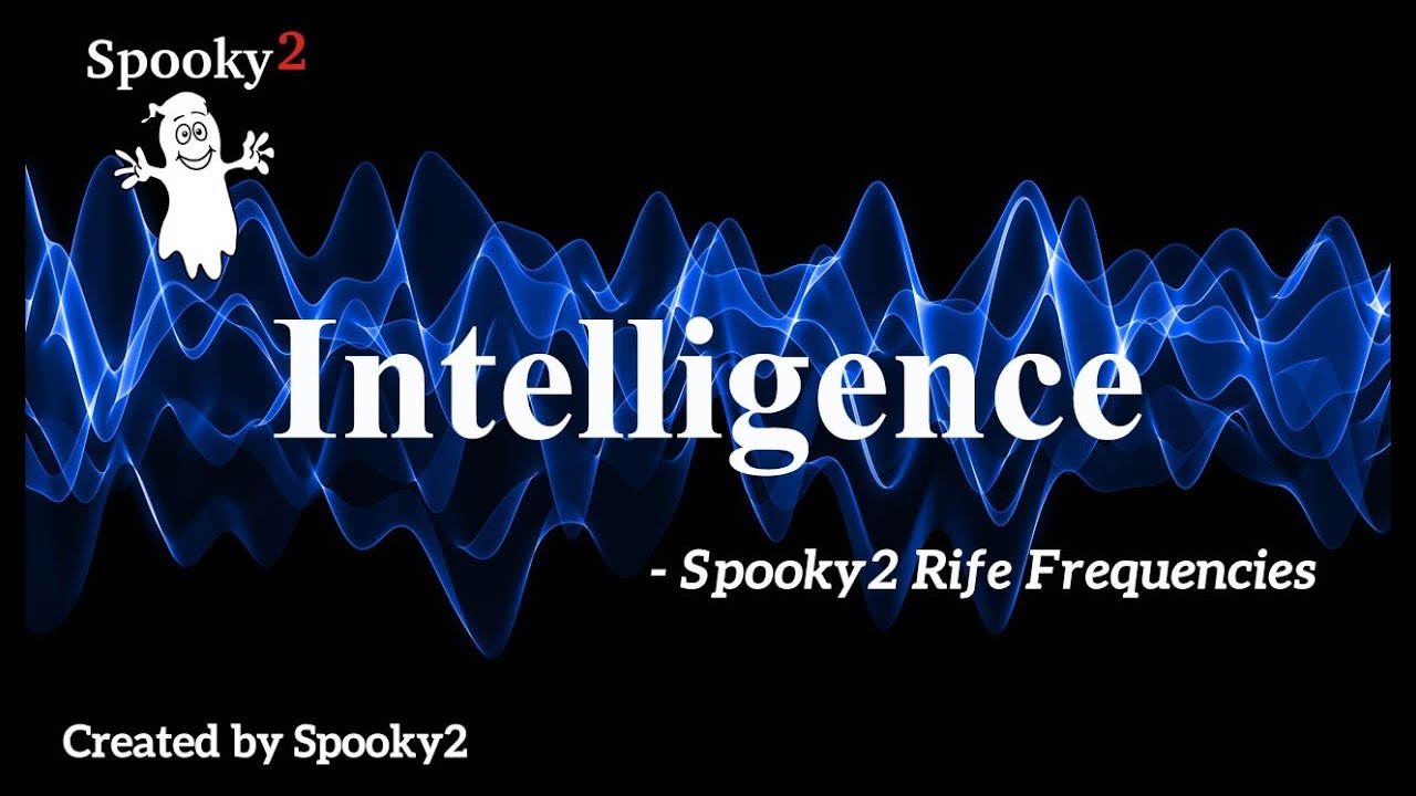 Intelligence - Spooky2 Rife Frequencies - YouTube
