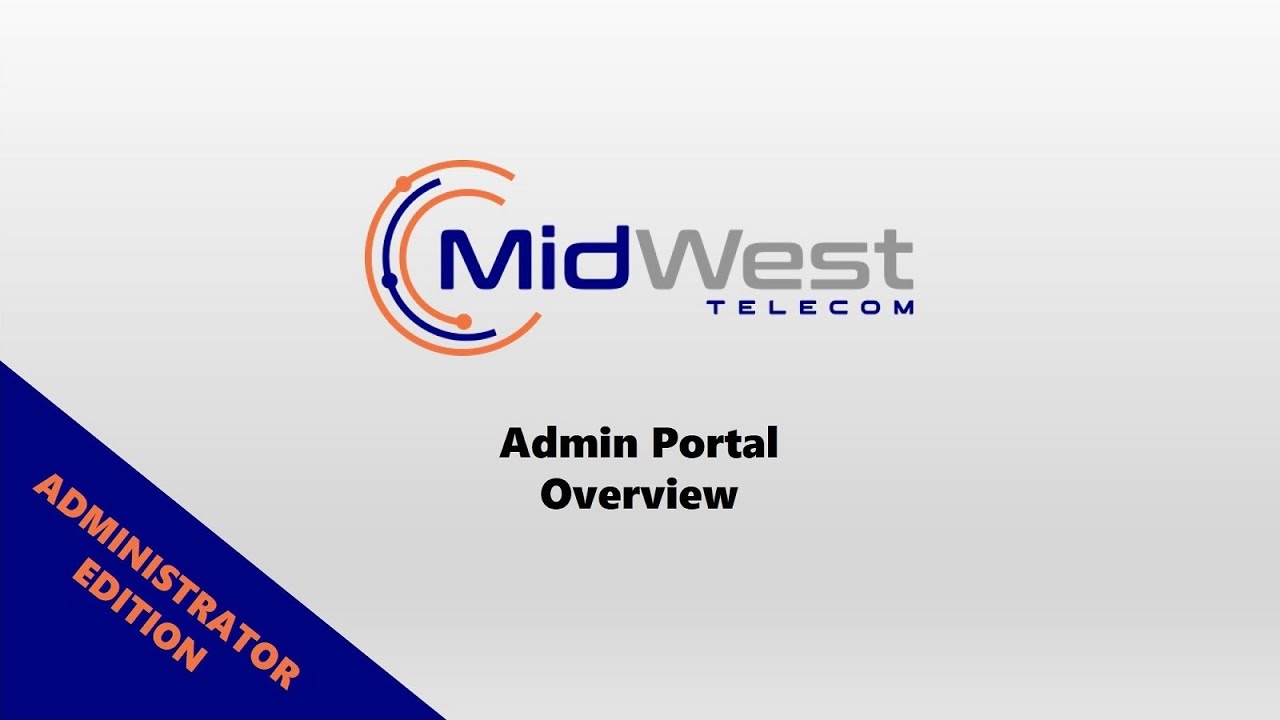 MidWest Telecom Admin Portal Overview - YouTube