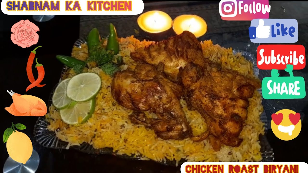 Roasted Chicken Biryani Recipe| Special Biryani Recipe| Weekend Special ...