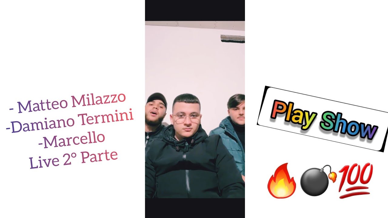 Matteo Milazzo Ft Damiano Termini Ft Marcello (Live 2020)(2° Parte ...