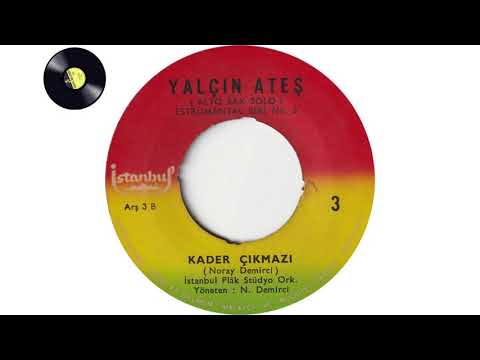 Yalçın Ateş - Kader Çıkmazı (1972)