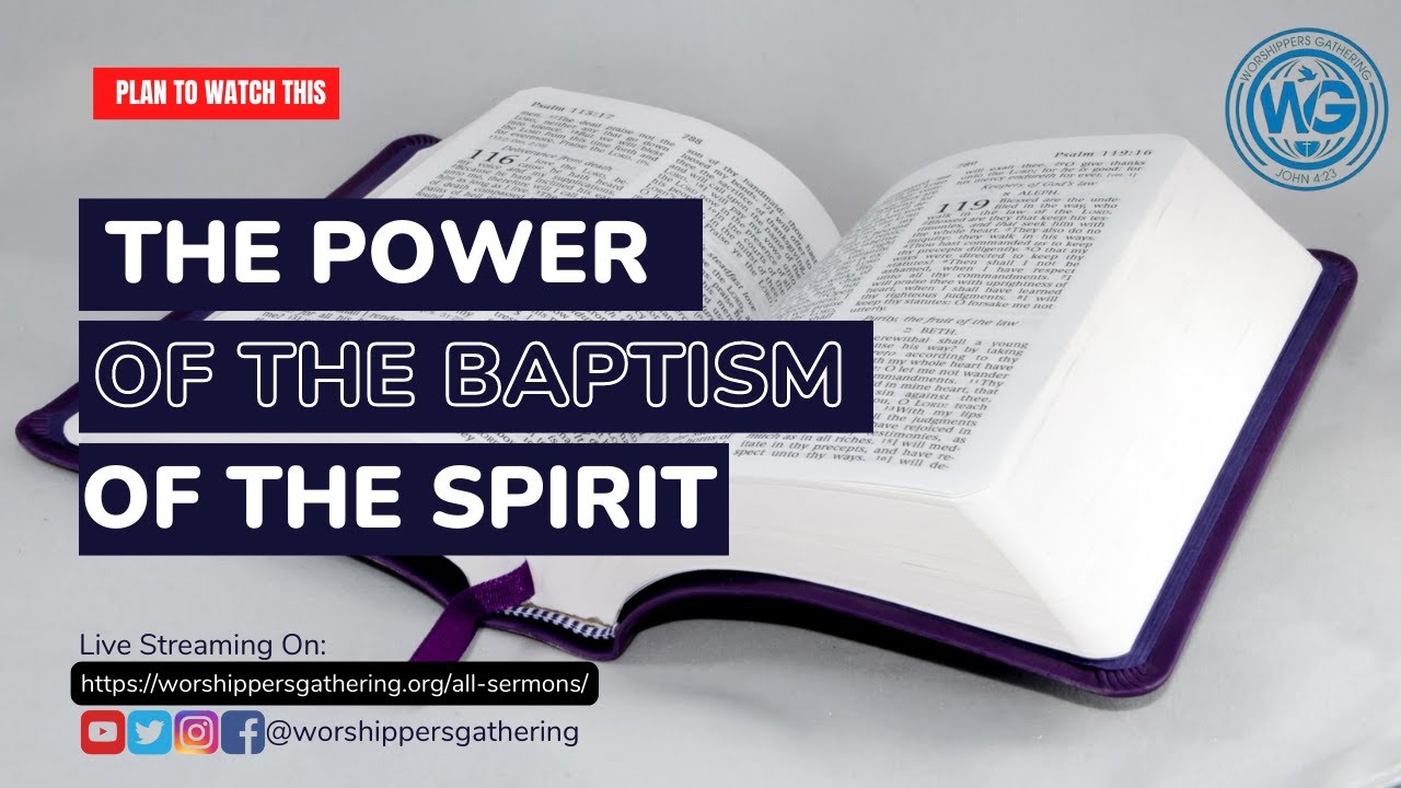 🔔The power of the baptism of the spirit | La puissance du baptême de l ...