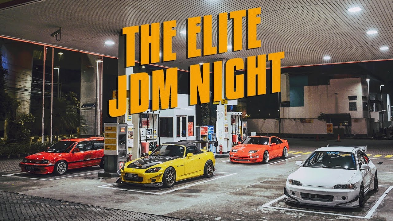 The Elite JDM Night - YouTube