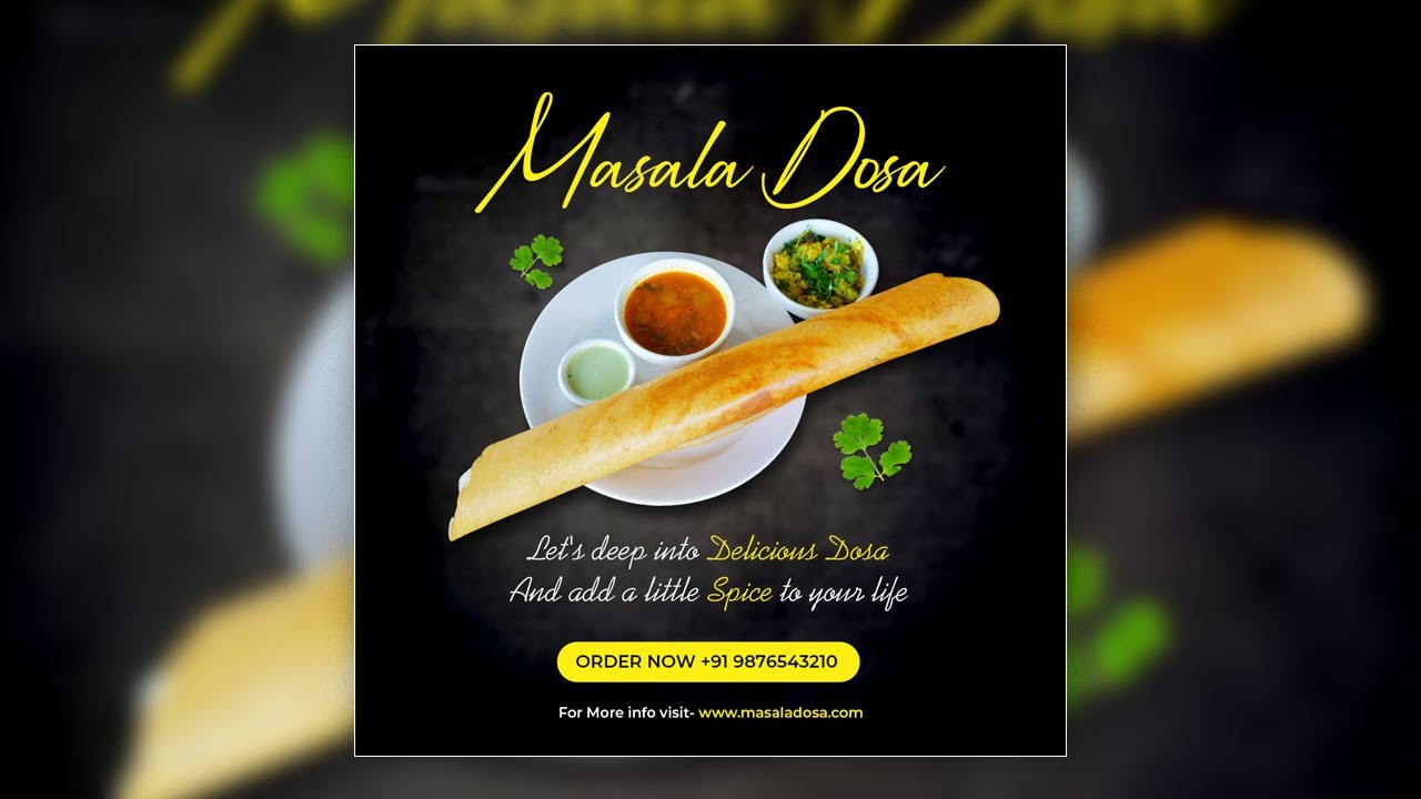 Photoshop Tutorial: Social Media Post Design for Masala Dosa #tutorial ...
