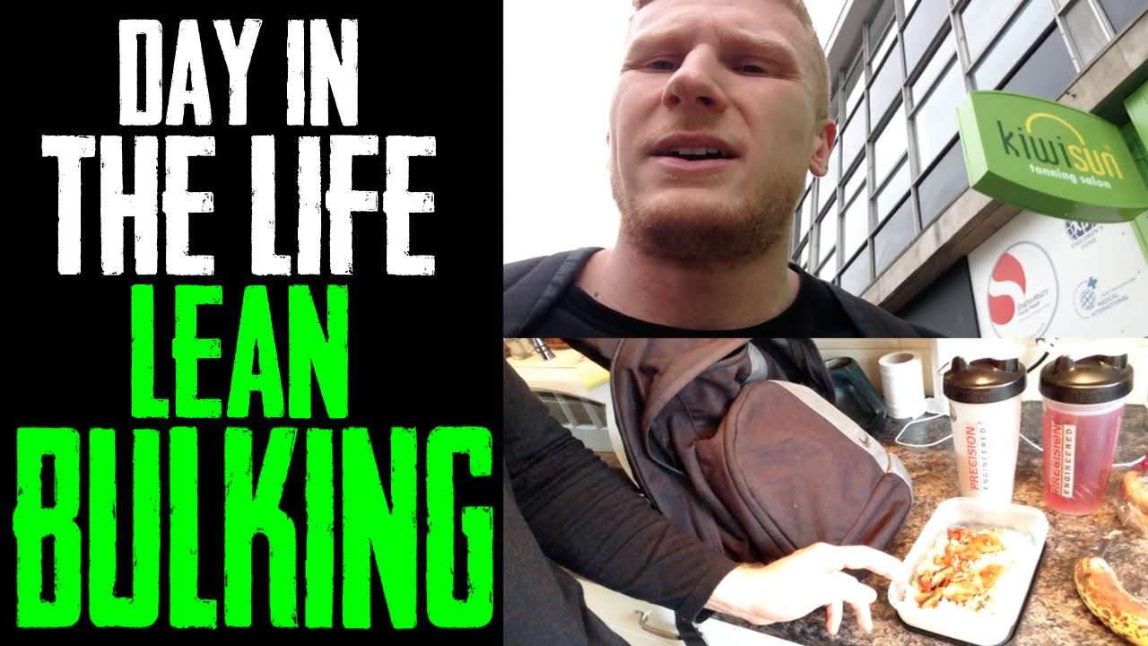 Day In The Life (E8) | Lean Bulking | Off Season Supplementation Part 2 ...