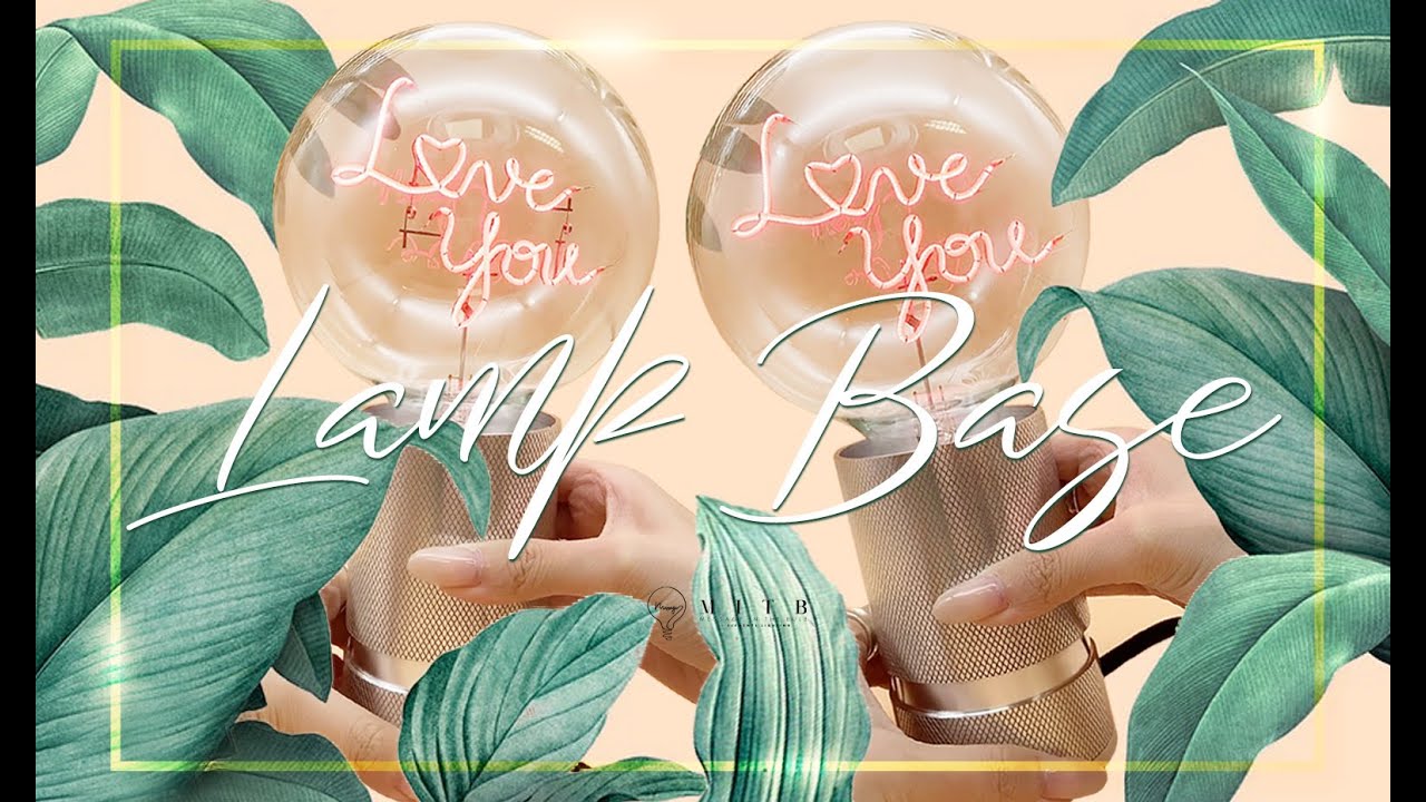 Message in the bulb | MITB | Elements Lighting | Table Lamp Base - YouTube