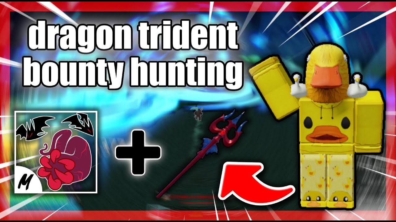 DRAGON TRIDENT BOUNTY HUNTING | Blox fruit - YouTube