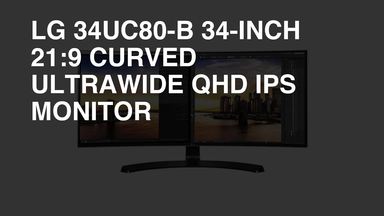 LG 34UC80-B 34-Inch 21:9 Curved UltraWide QHD IPS Monitor review ...